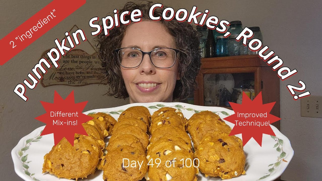 Day 49 of 100: Pumpkin Spice Cake Mix Cookies ONLY 2 INGREDIENTS! Round ...