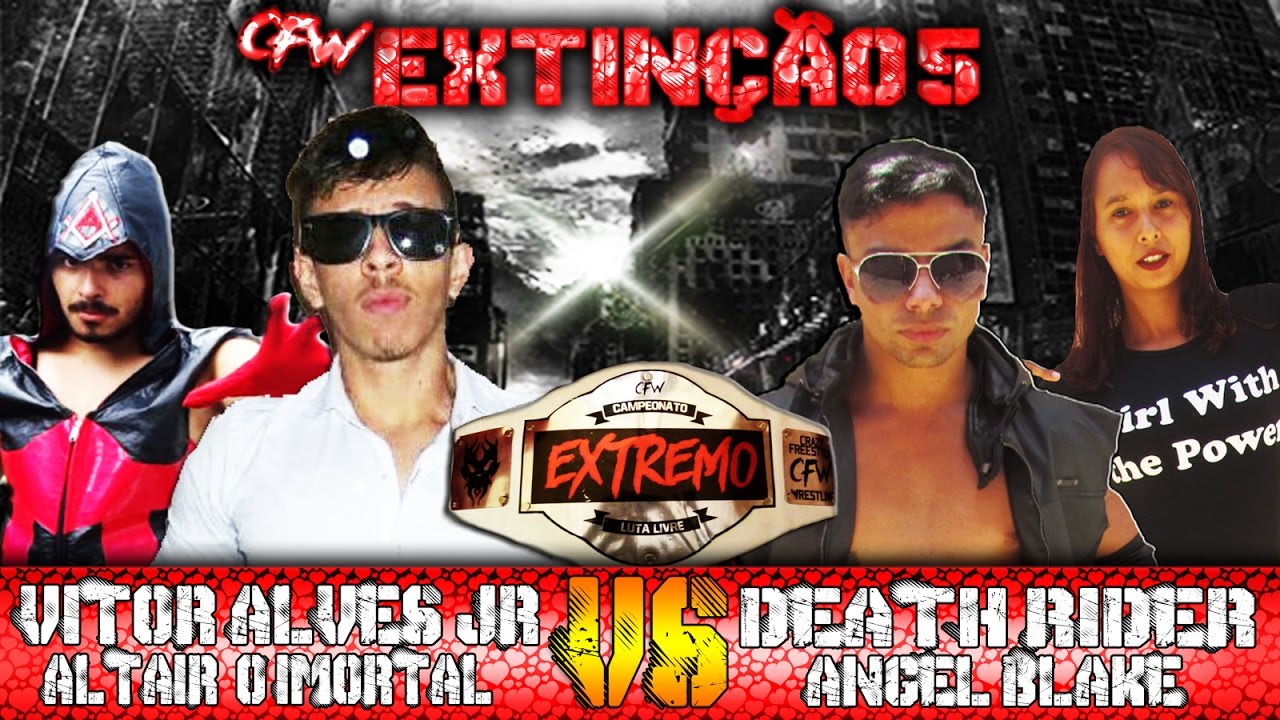 CFW Extinção 5 - Death Rider e Angel Blake vs Vitor Alves Jr e Altair ...