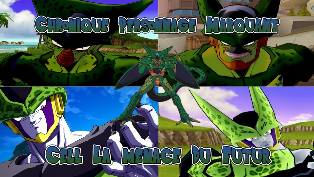 Chronique Personnage Marquant Cell La menace du futur - YouTube