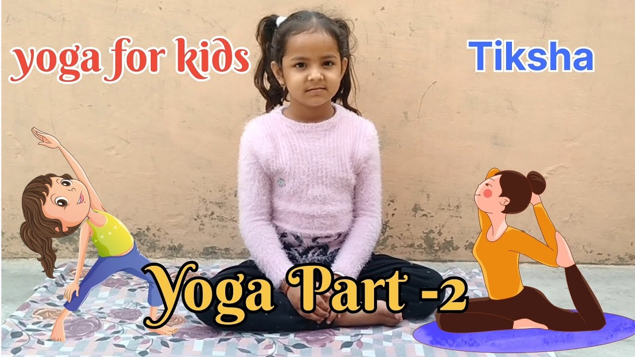 Yoga for children | Episode-02 | kids Yoga | Asans For Kids | Exercise ...