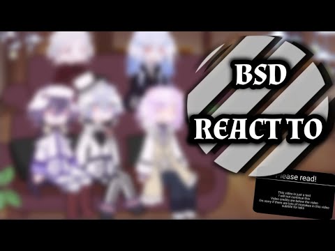 [BSD REACT] DOA REACT TO PM // BSD x Gacha // Decay Of Angels - YouTube