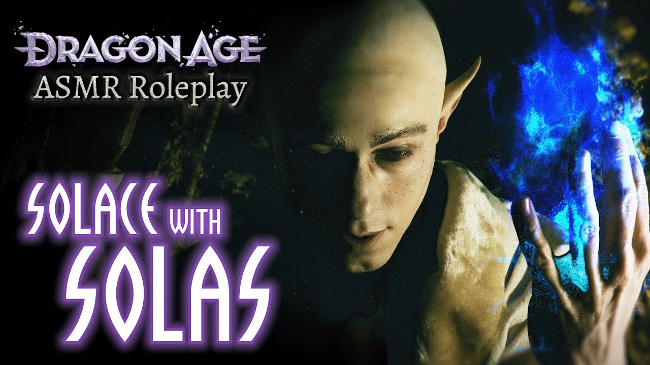 ASMR Solas Helps You Sleep | Dragon Age: Dreadwolf Roleplay - YouTube
