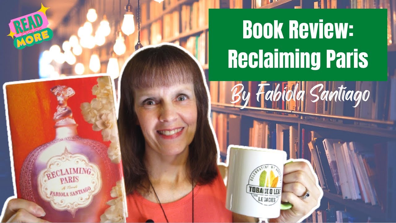 Brew & Review - Reclaiming Paris by Fabiola Santiago Book Review - YouTube