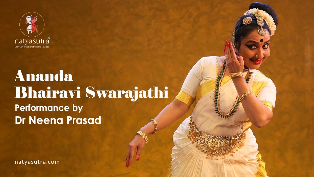 Swarajathi Performance by Dr. Neena Prasad | Mohinyattam, Raga: Ananda ...