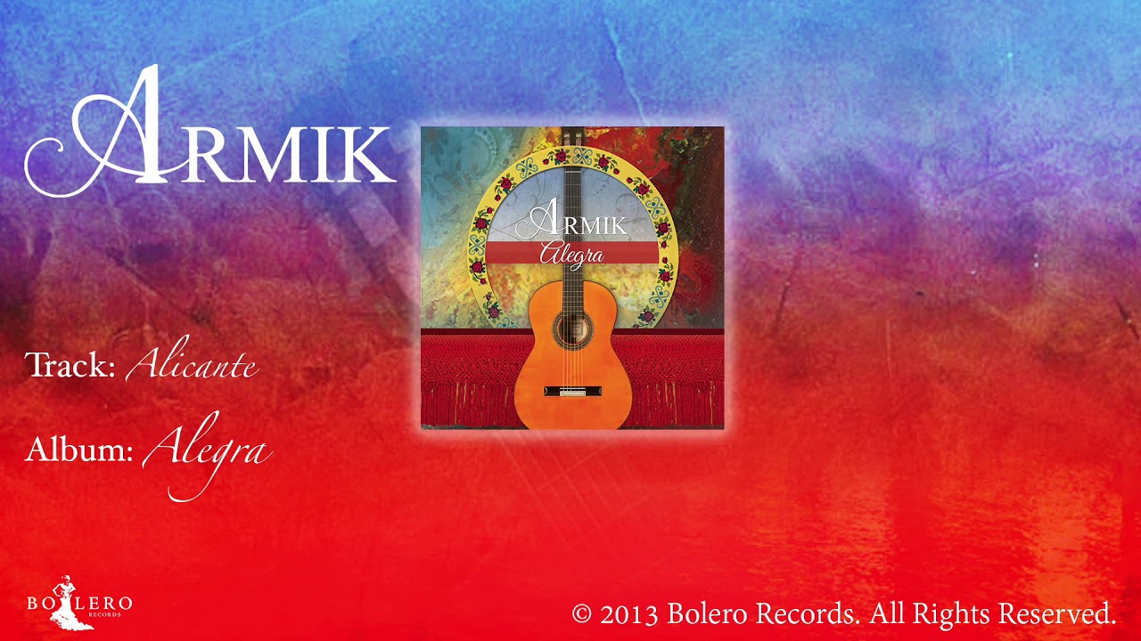 Armik –Alicante - [OFFICIAL] - (Spanish Guitar Music, New Flamenco ...