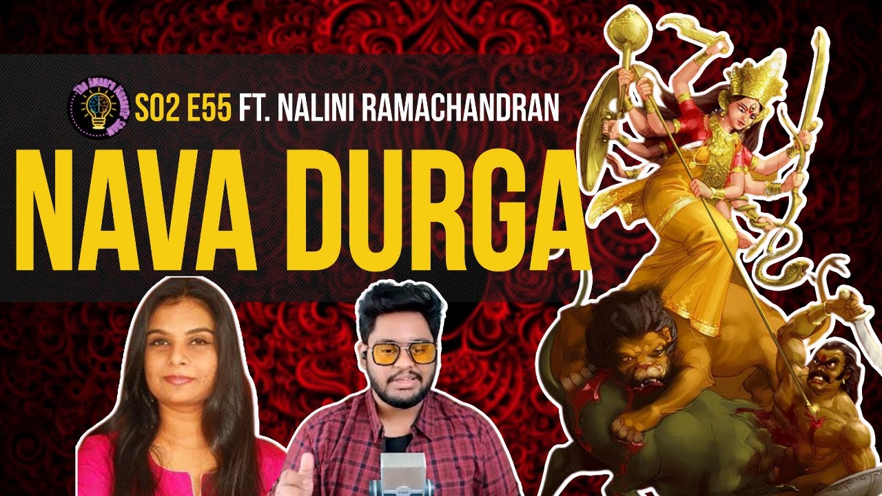 Nava Durga - 9 Forms Of Goddess Durga ft. Nalini Ramachandran | The ...