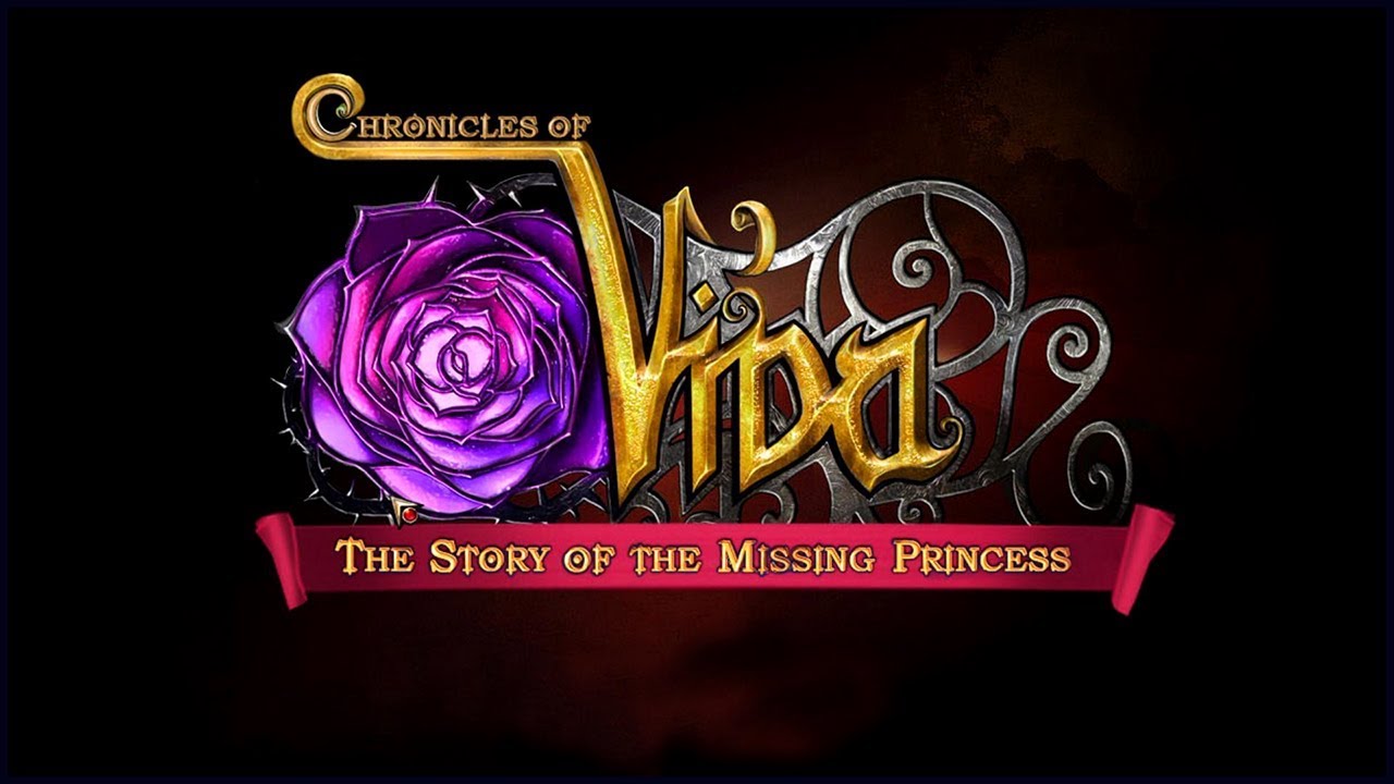 Chronicles of Vida. The Story of the Missing Princess | Вида. История о ...