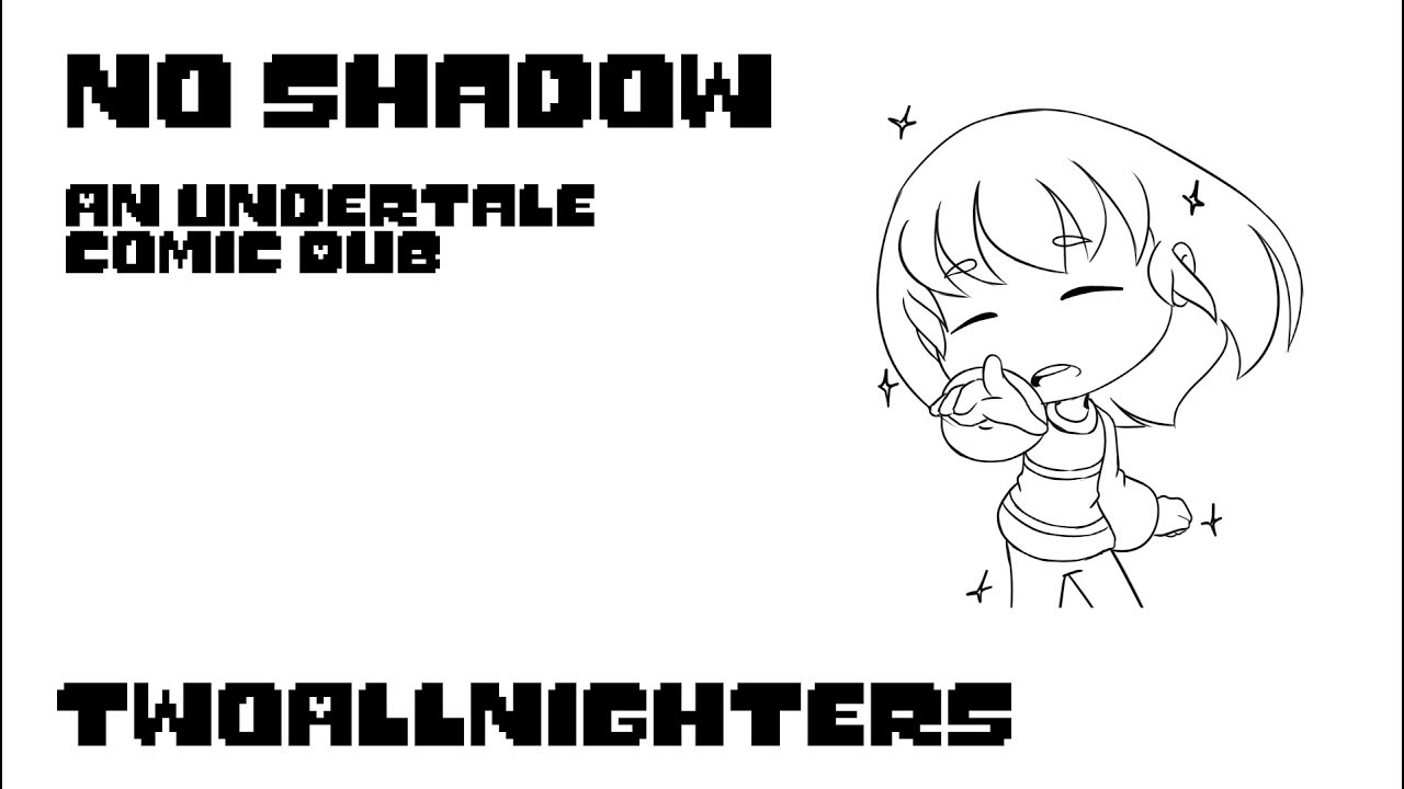 No Shadow! - Undertale Comic Dub - YouTube