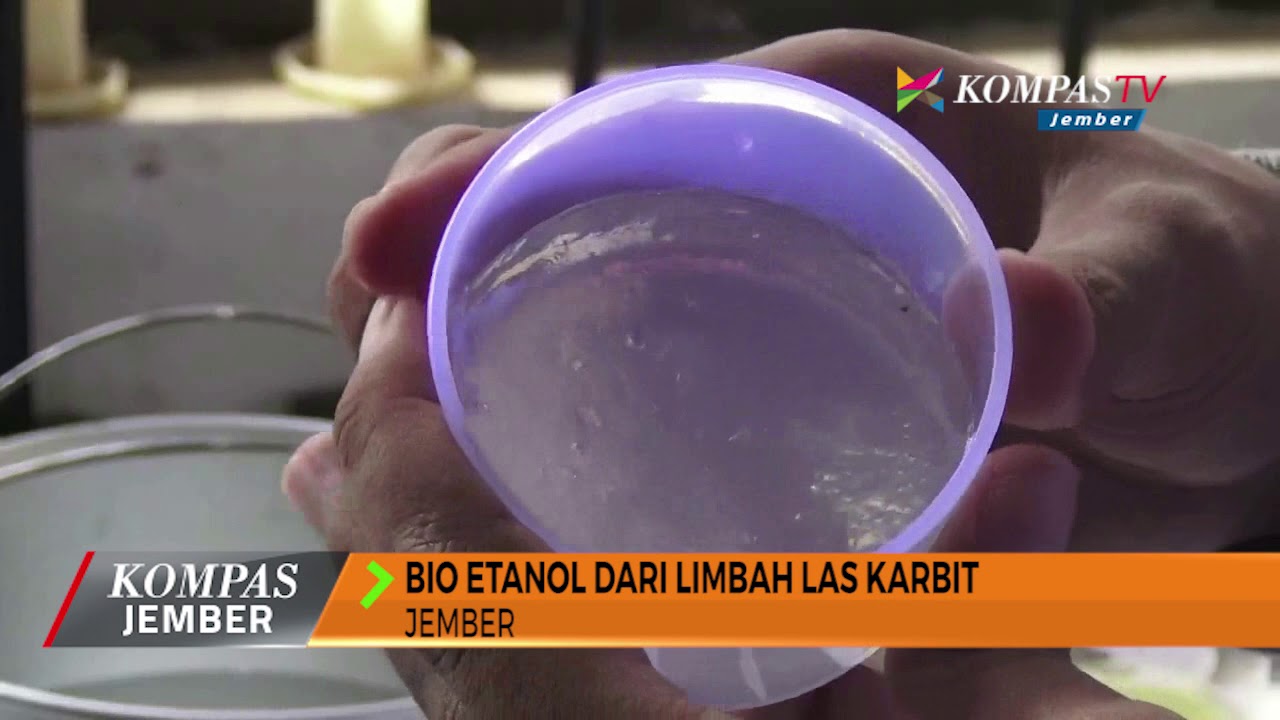 BIO ETANOL DARI LIMBAH LAS KARBIT - YouTube