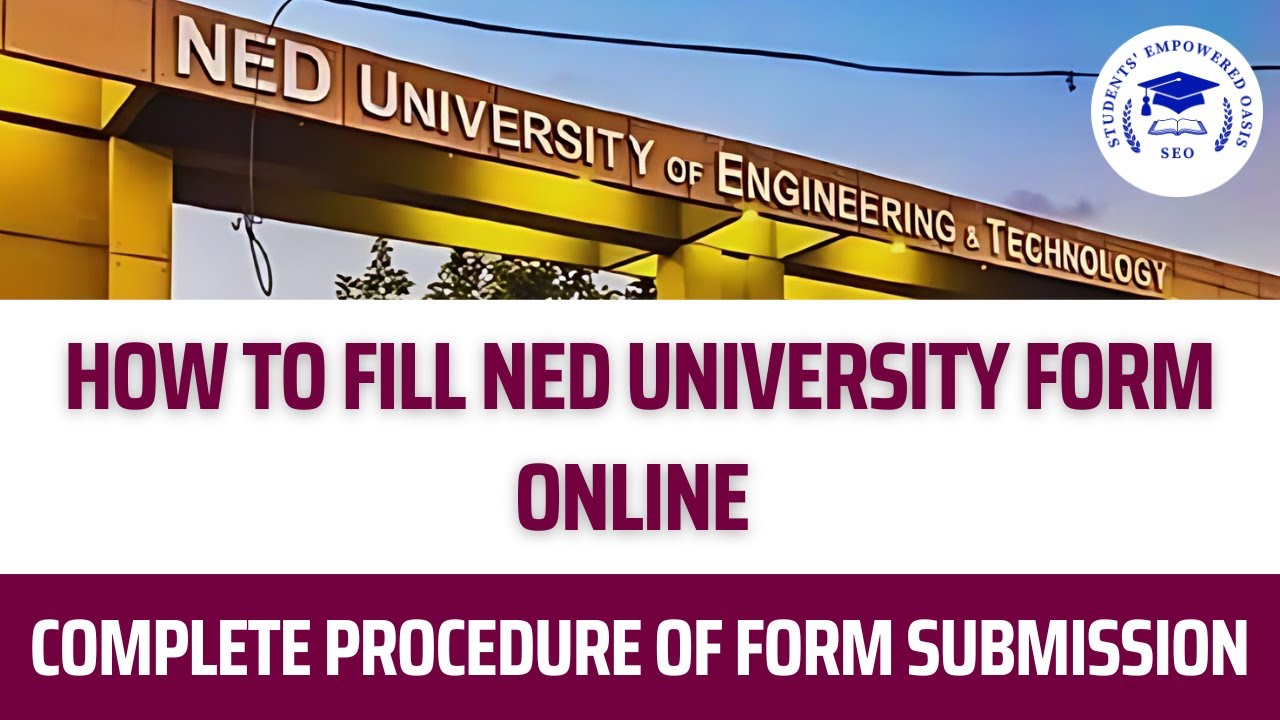 How To Fill NED University Form Online | Complete Procedure of Form ...