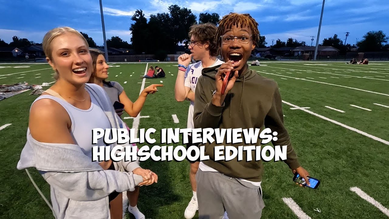 Public Interviews: High School Edition - YouTube