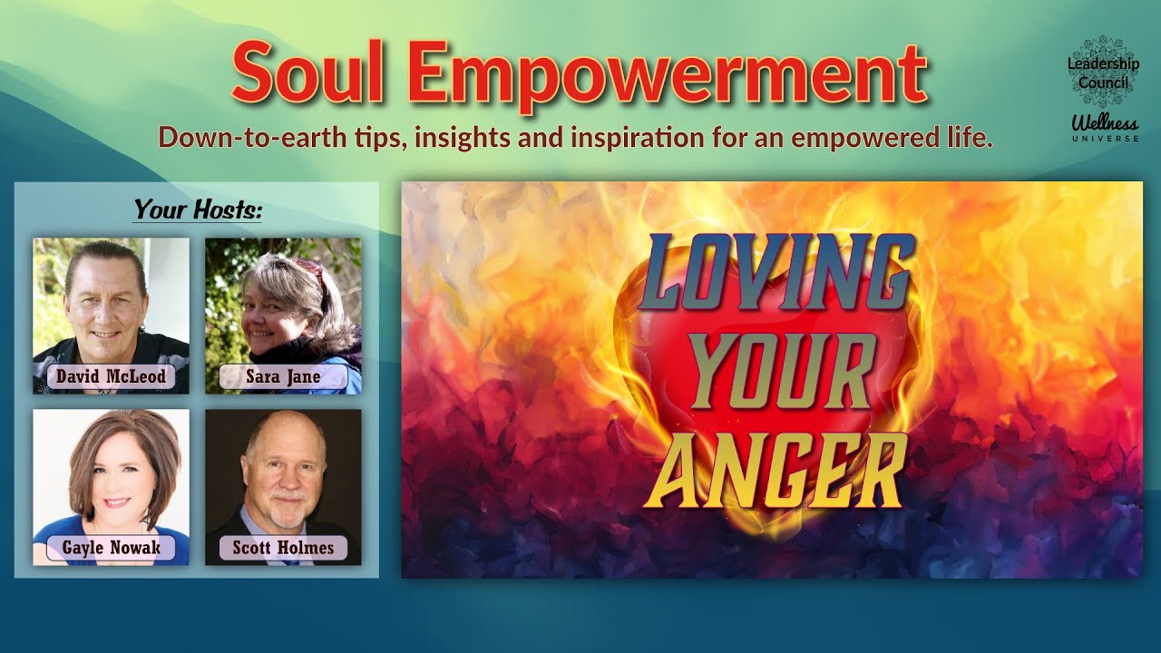 Loving Your Anger | Soul Empowerment - YouTube