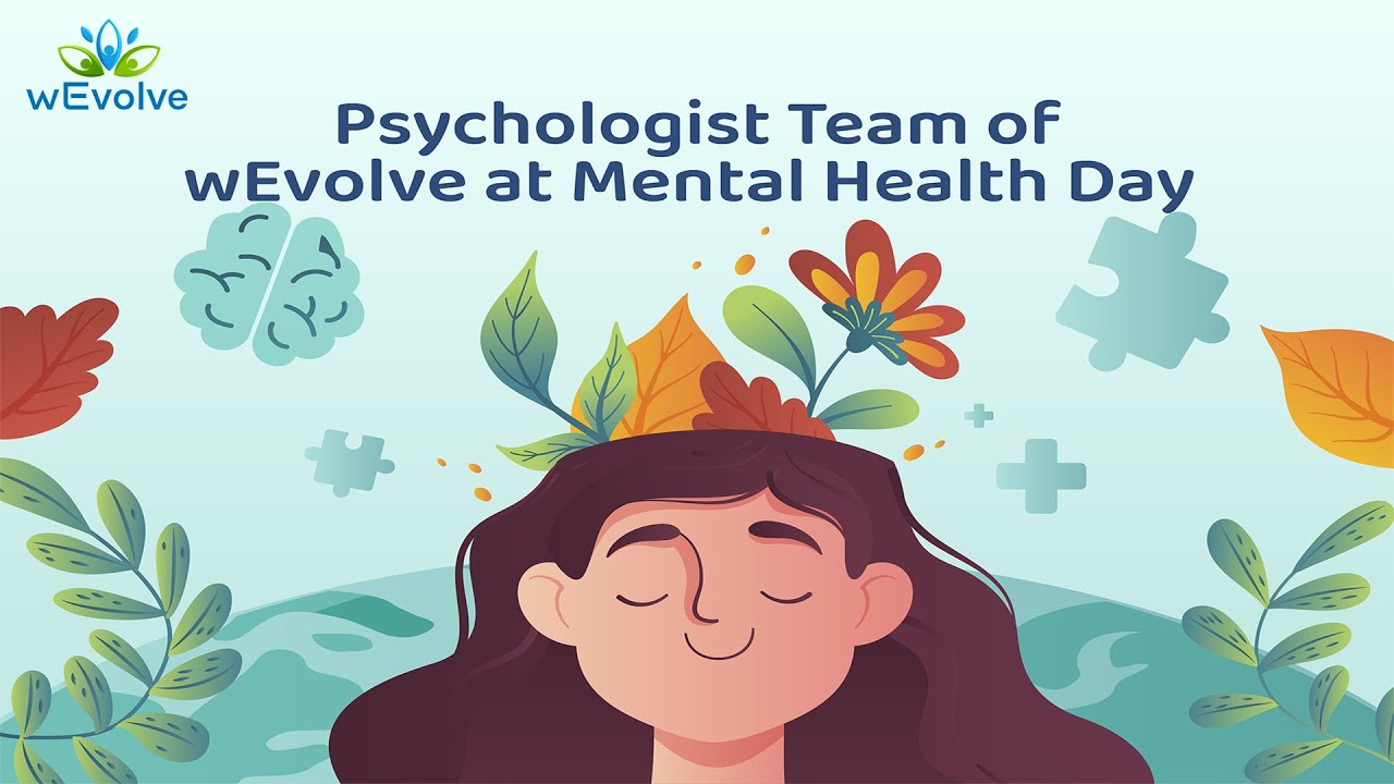 Psychologist Team of wEvolve - YouTube