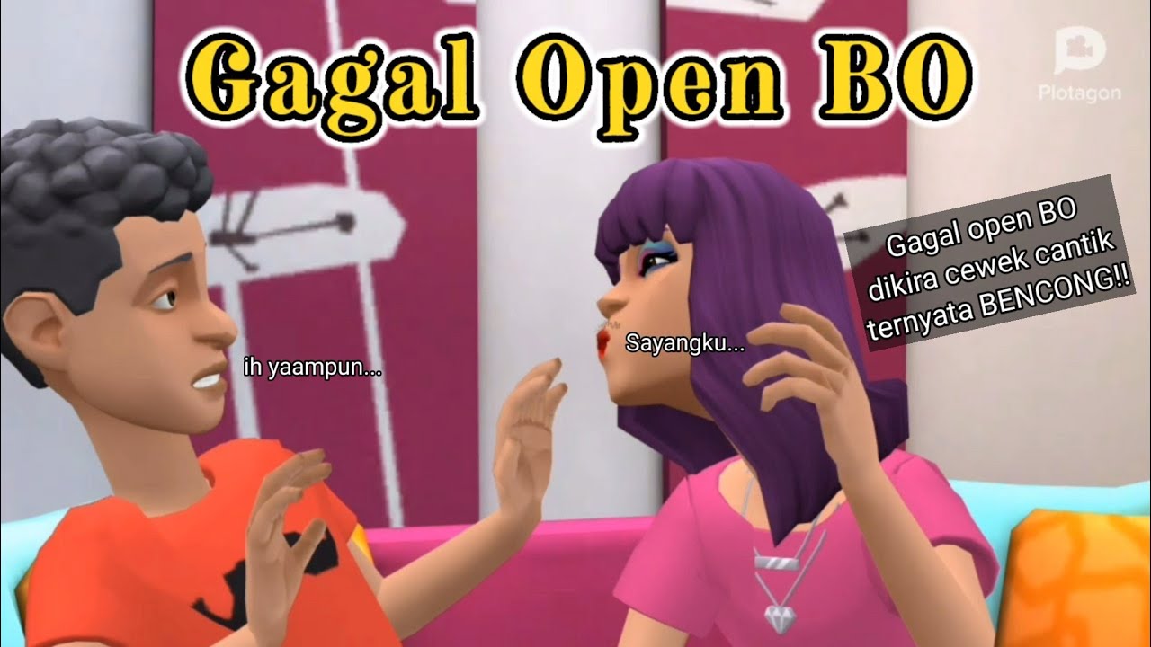 Gagal Open BO || Animasi Lucu 3D || Plotagon Story || Koplak Animasi ...
