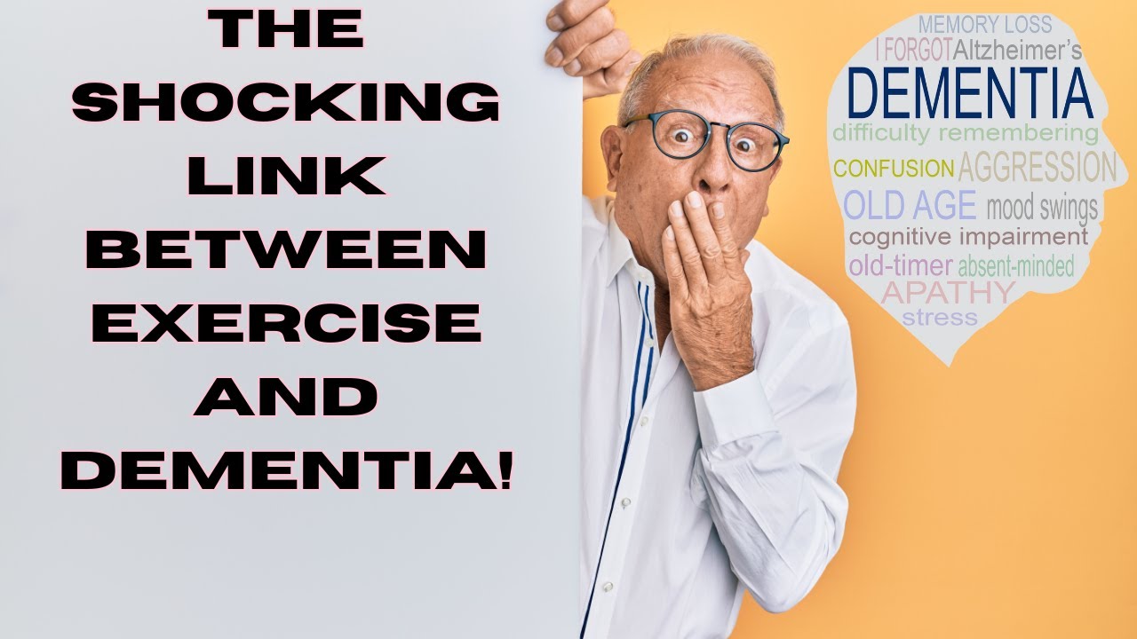 The Shocking Link Between Exercise and Dementia! - YouTube