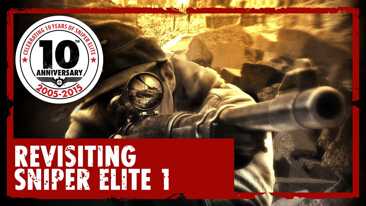 Sniper Elite 1 Livestream - Sniper Elite 10th Anniversary - YouTube