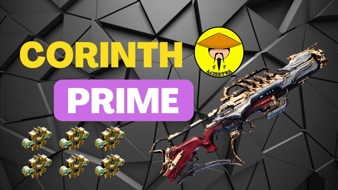 Corinth Prime | Warframe | 6 Formas | Nueva Build - YouTube