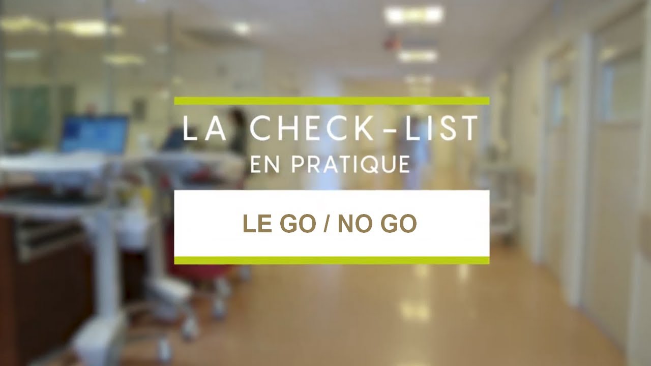 En pratique : le Go / No Go dans la check-list au bloc opératoire - YouTube