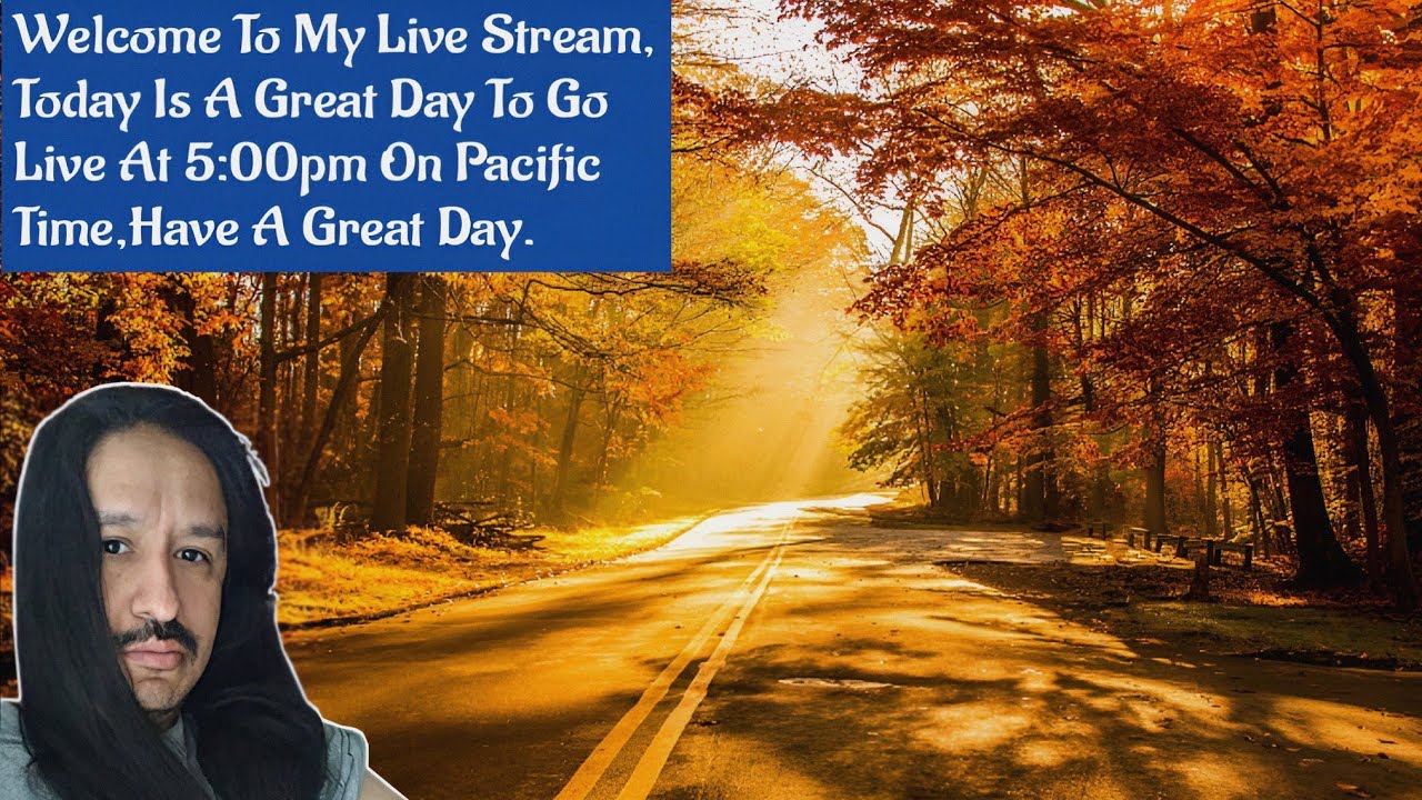 good evening, going live at 5:00pm on pacific time 🔴 am a great guy ...