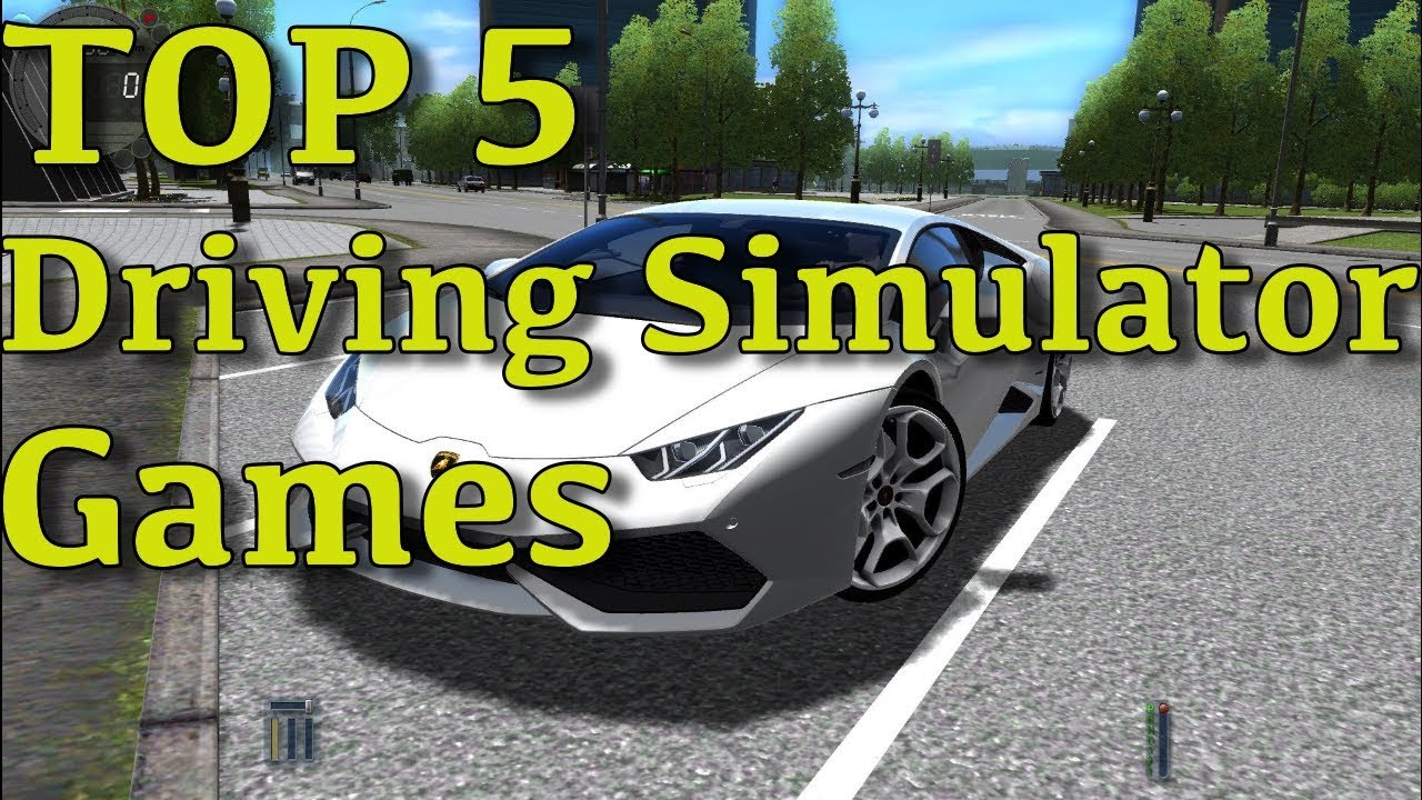 Top 5 BEST FREE Driving Simulator Games For Android/iPhone 2018 - YouTube