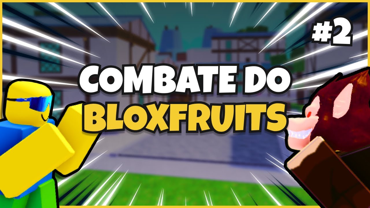 ANIMAÇÕES DE ATAQUE - COMBATE DO BLOX FRUITS NO ROBLOX STUDIO #2 - YouTube