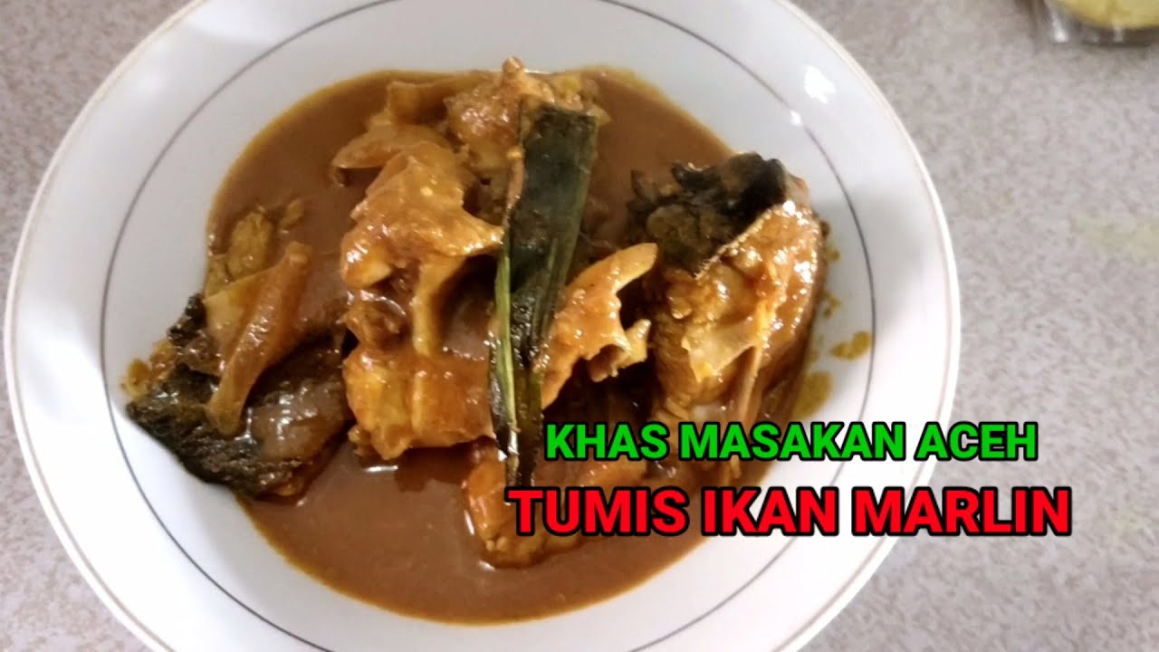 COOKING MARLIN FISH - Cara Memasak Ikan Marlin Tumis Khas Aceh - YouTube
