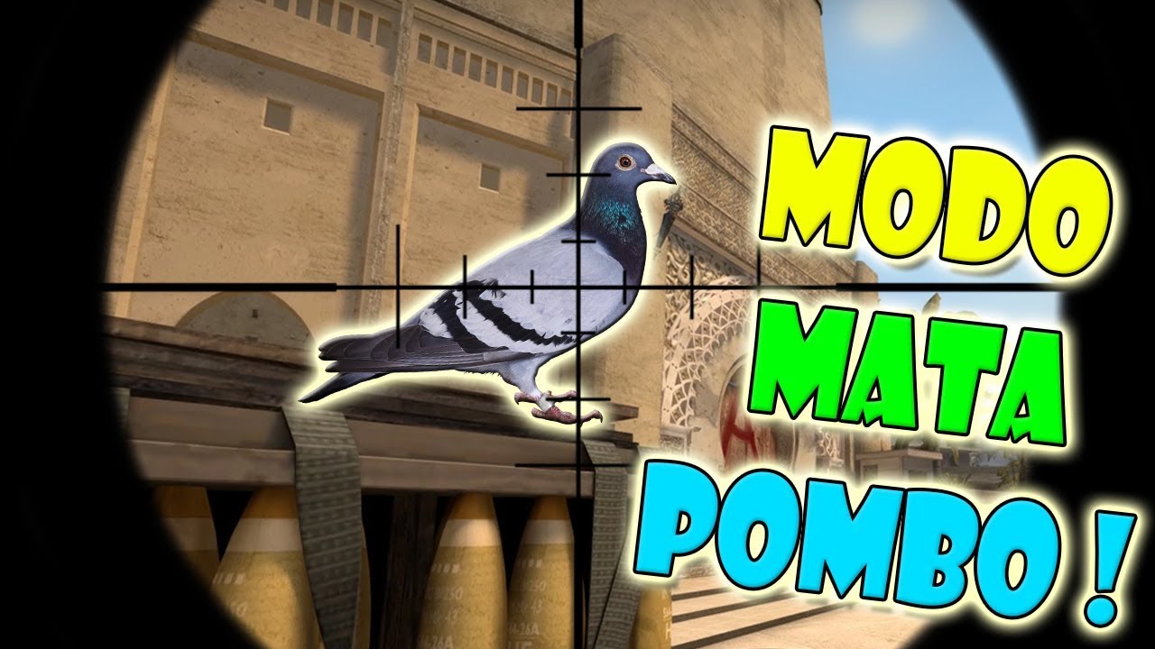 O MODO MATA POMBO DA ZUEIRA ! - CS:GO - YouTube