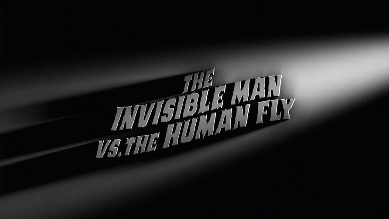 The Invisible Man Appears & The Invisible Man vs. The Human Fly ...