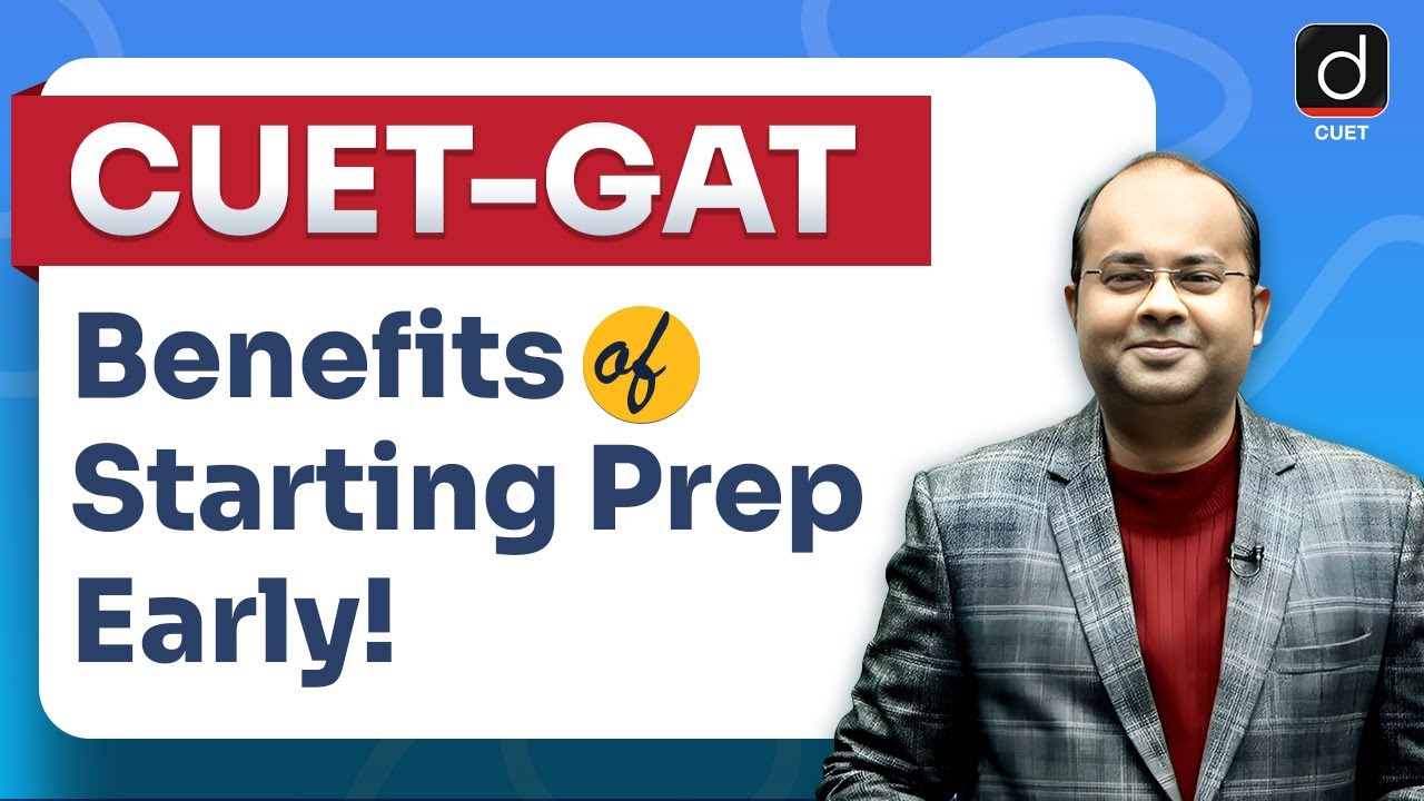 When to Start CUET GAT Preparation | CUET UG GAT | Drishti CUET - YouTube