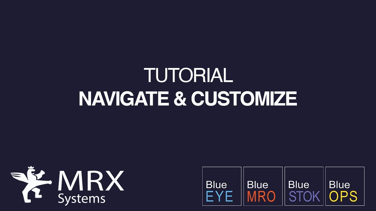 Getting Started - Navigate & Customise [BLUE EYE SUITE - TUTORIAL ...