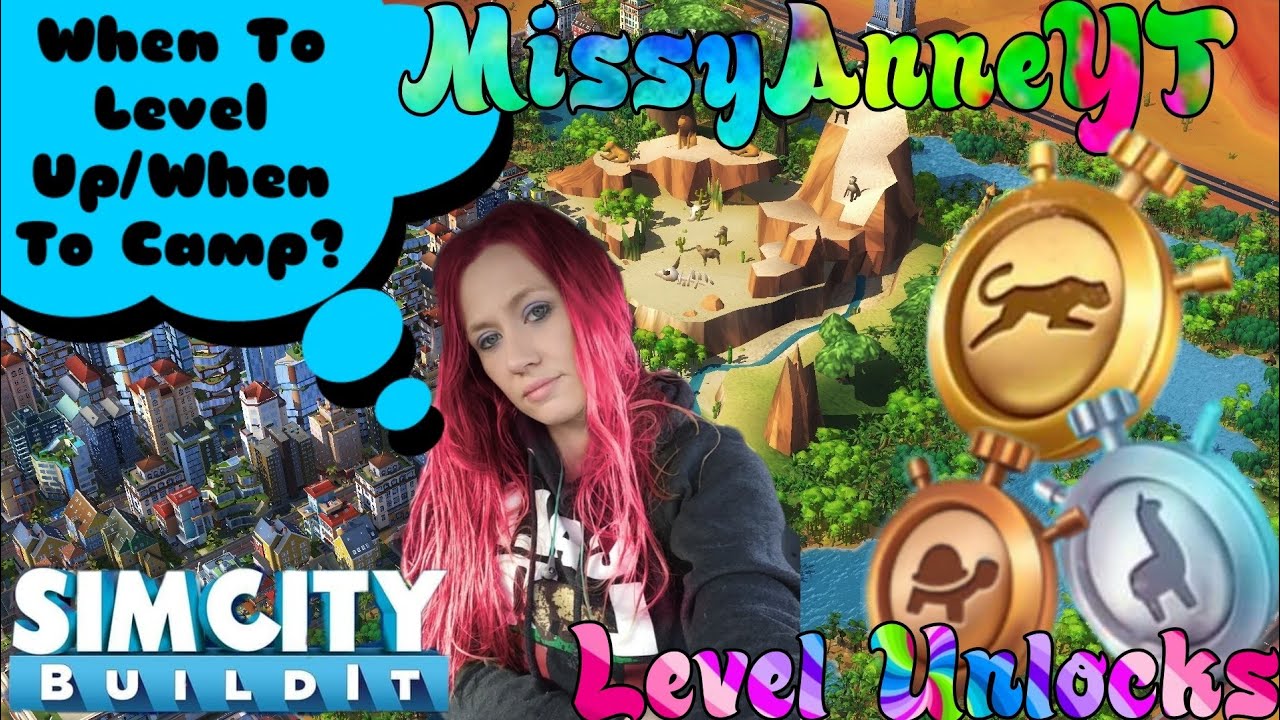 SimCity build it (level unlocks/when to camp vs when to level up) - YouTube