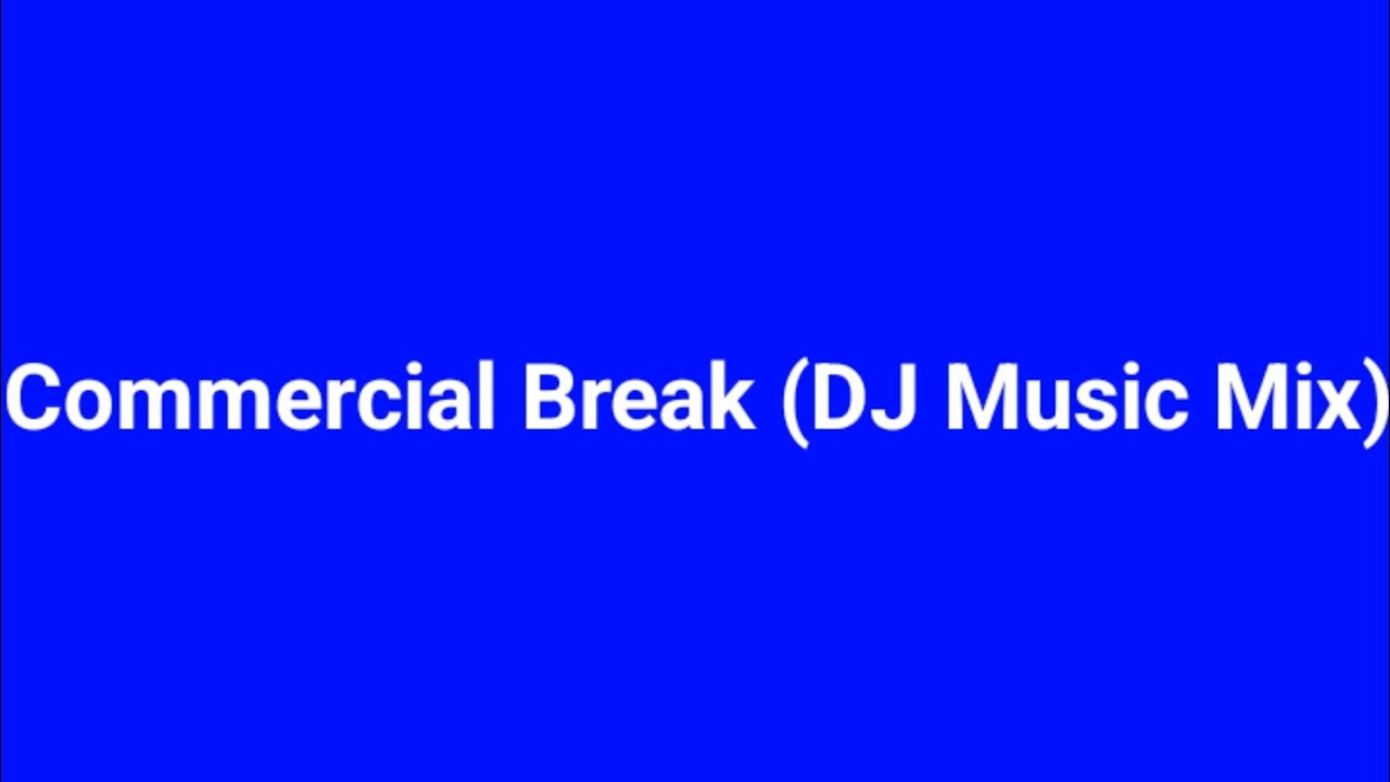 Commercial Break November 28 2023 (DJ Music Mix) - YouTube