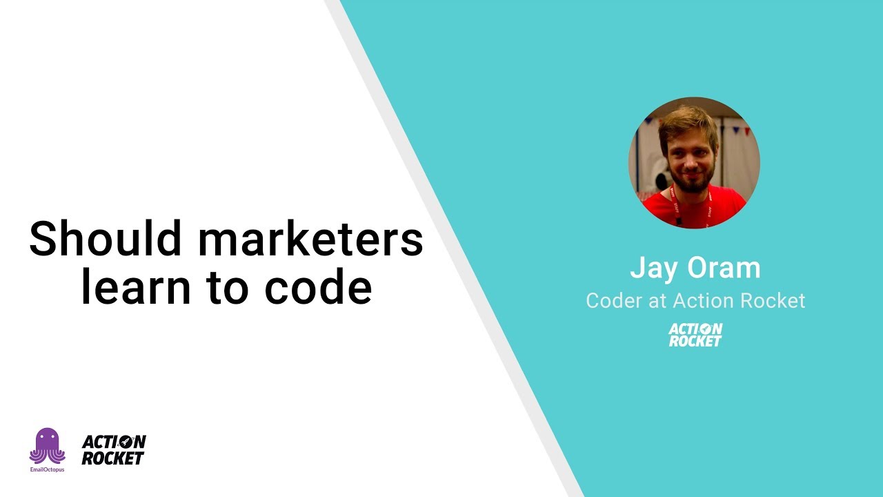 Should marketers learn to code? - Jay Oram, Action Rocket - YouTube