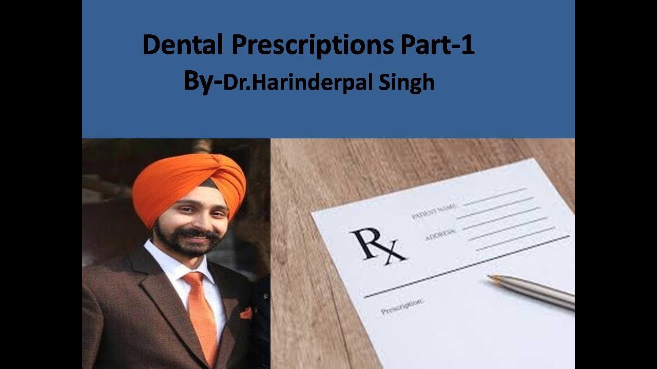 Dental Prescriptions Part-1 - YouTube
