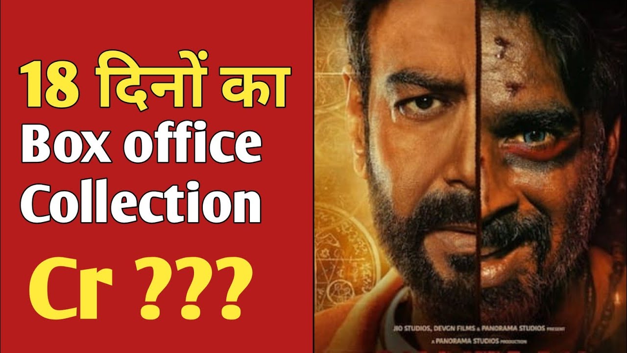 Shaitaan Movie 18Days Box-office Collection, Bollywood Movie Box-office ...