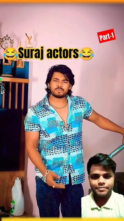 Suraj actors😂new shots #shorts #surajactor #trendingshorts #viralshorts - YouTube