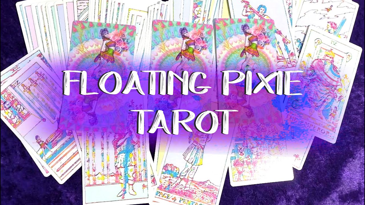 🧸💕 FLOATING PIXIE TAROT DECK REVIEW - YouTube