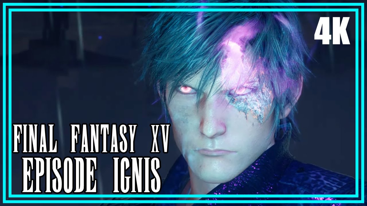 Final Fantasy 15 DLC Episode Ignis Parte Final E FINAL ALTERNATIVO DO ...