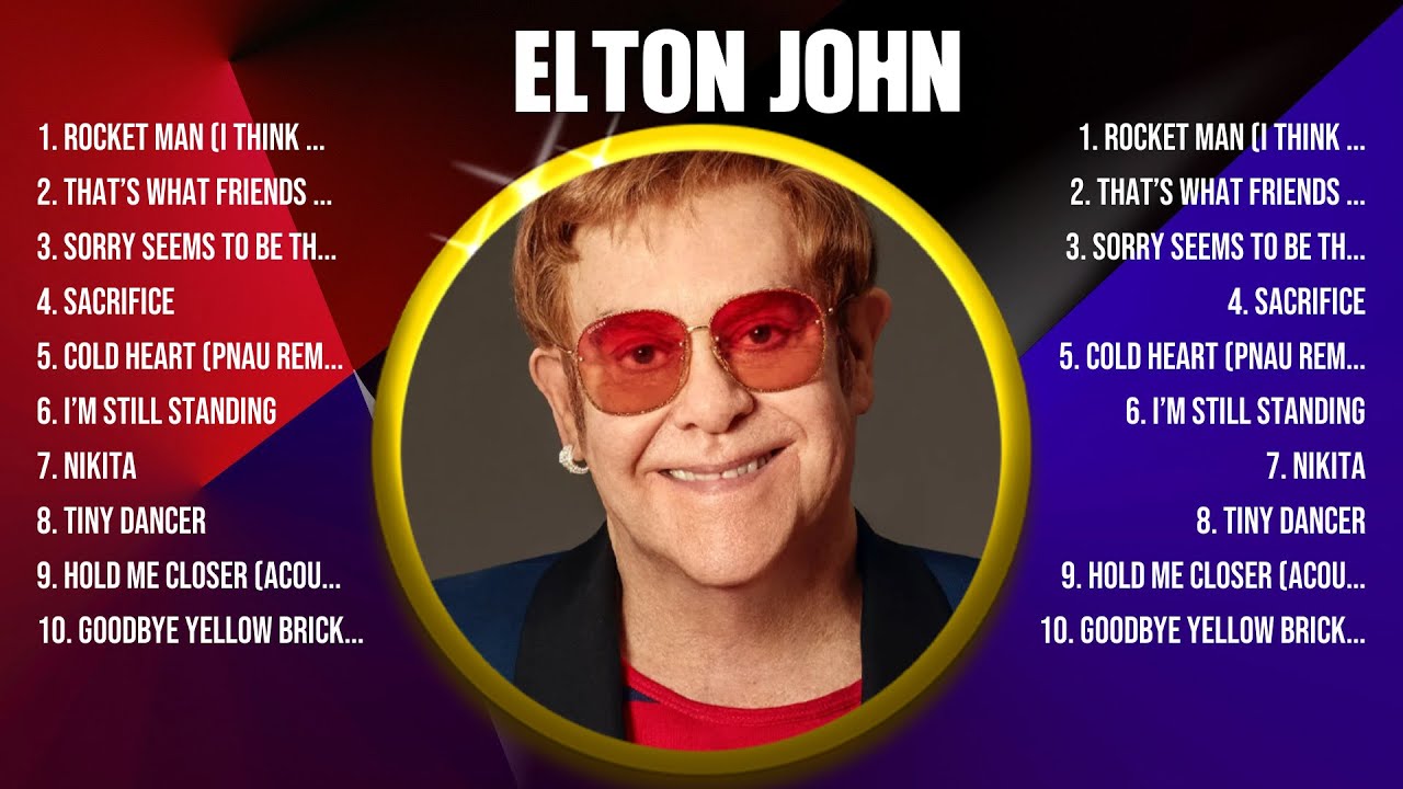 Elton John Top Hits Popular Songs - Top 10 Song Collection - YouTube