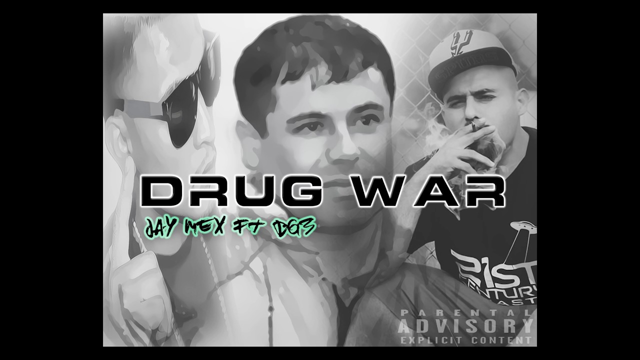 Drug War Jay Mex Ft BG3 YouTube drug-war-jay-mex-ft-bg3-youtube
