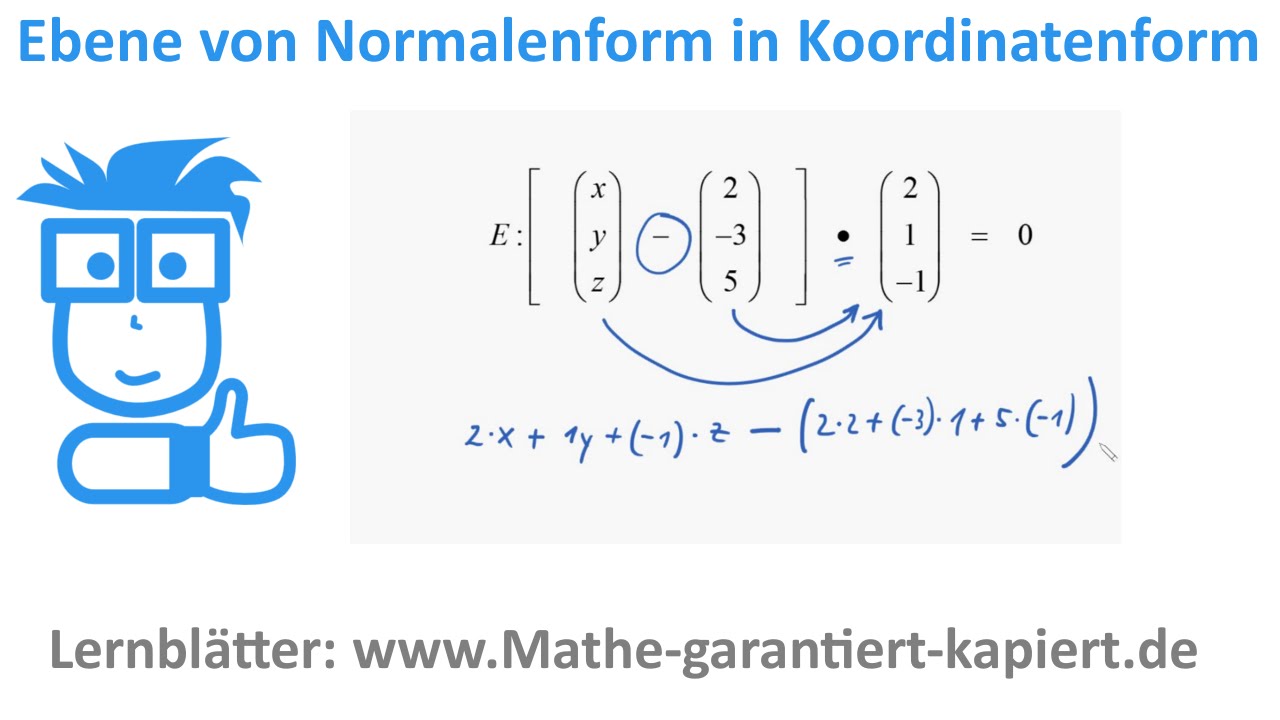 Ebene von Normalenform in Koordinatenform - YouTube
