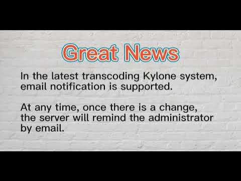 Great News! Email notification is supported in the latest transcoding ...