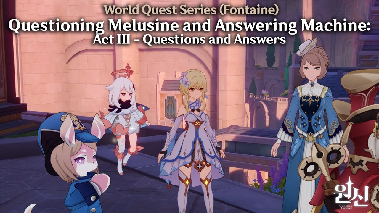 Genshin Impact - Questioning Melusine and Answering Machine: Questions ...