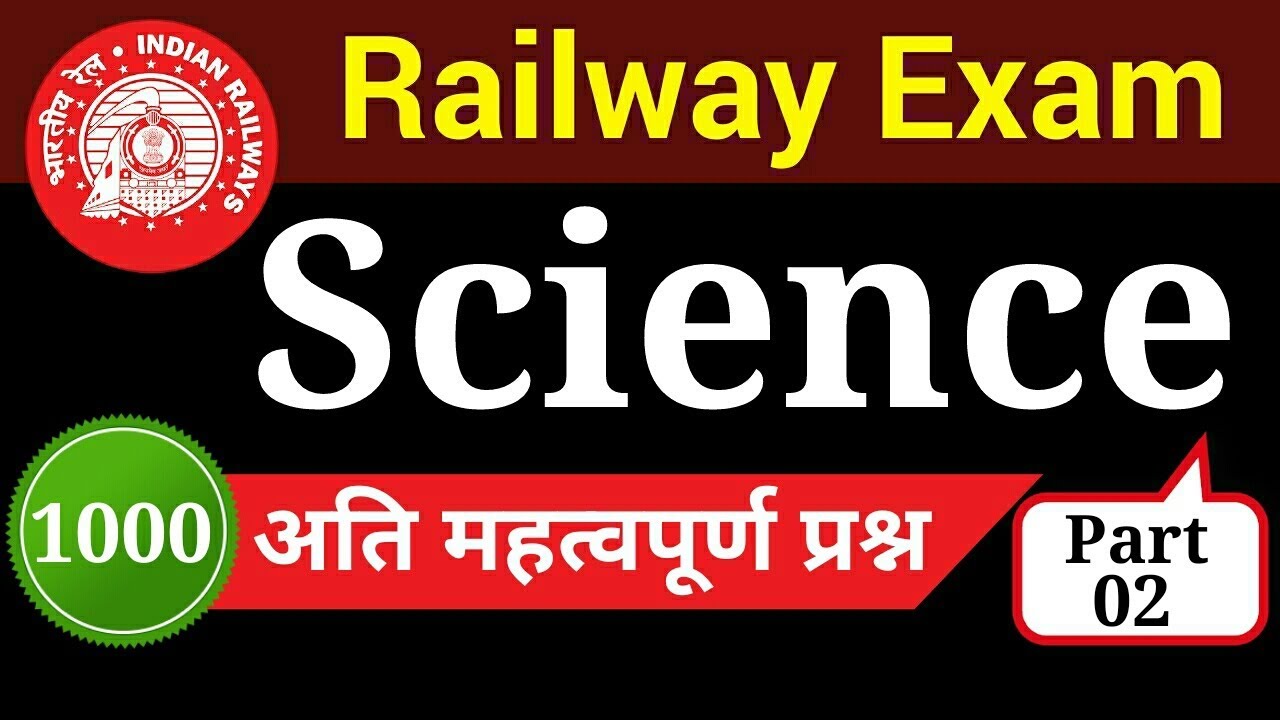 Railway Exam Important Science Questions For Railway Exam Part 2 railway-exam-important-science-questions-for-railway-exam-part-2