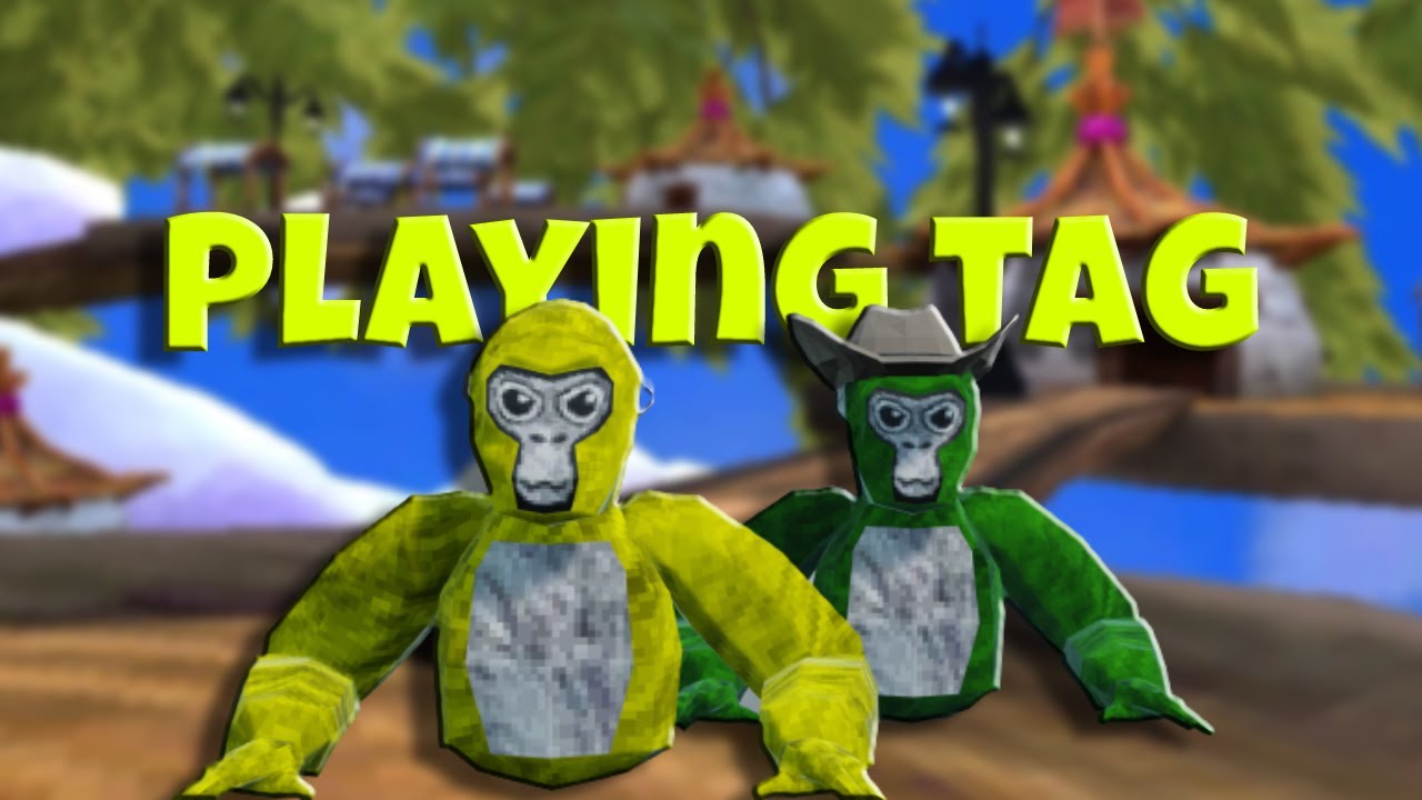 Playing Gorilla Tag and Chilling... - YouTube
