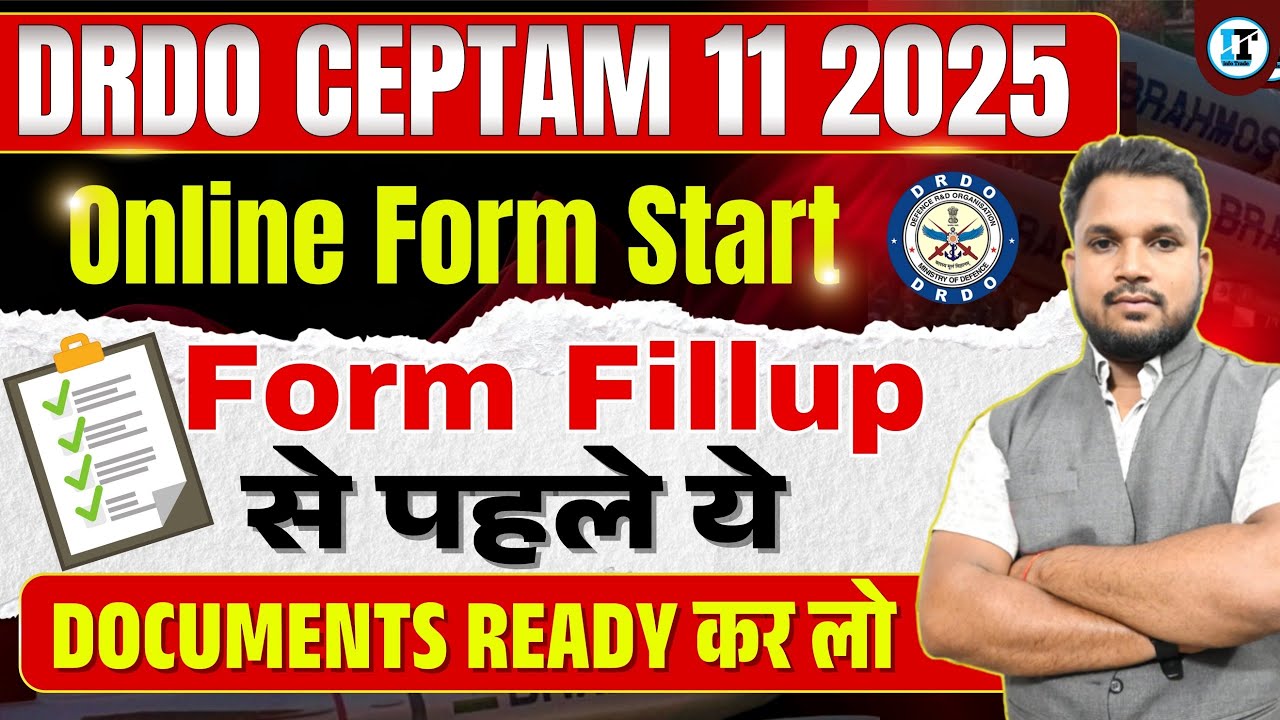DRDO CEPTAM 11 के लिए ये ज़रूरी है | DRDO Form Fillup 2025 Required ...
