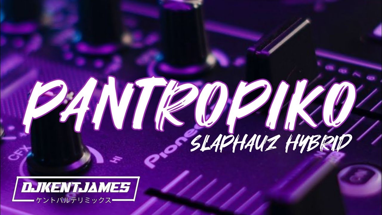 PANTROPIKO ( SLAPHOUSE HYBRID REMIX ) | BINI FT. DJ KENT JAMES - YouTube