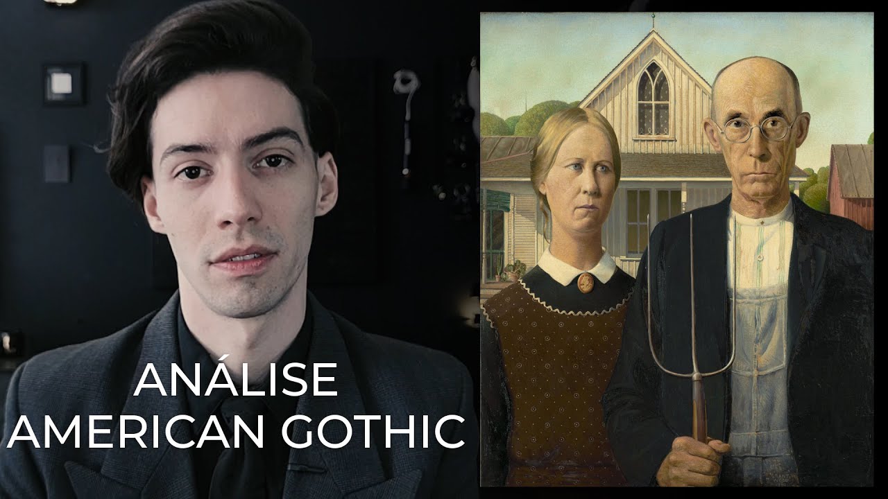 American Gothic (Grant Wood) - Análise Visual - YouTube
