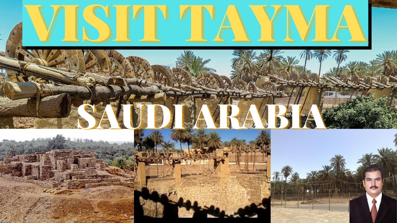 Tayma City Saudi Arabia | Travel Vlog: Welcome to Saudi Arabia | Safar ...