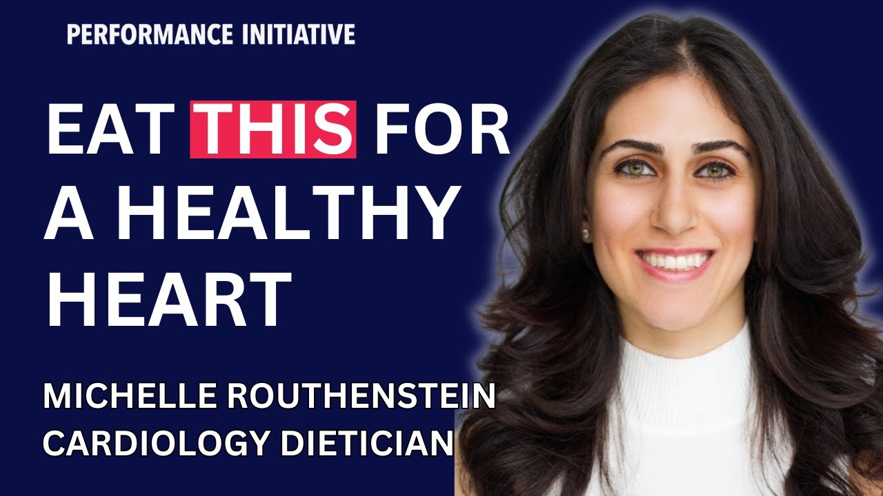 Eat THIS for a Healthy Heart - Michelle Routhenstein, Cardiology ...